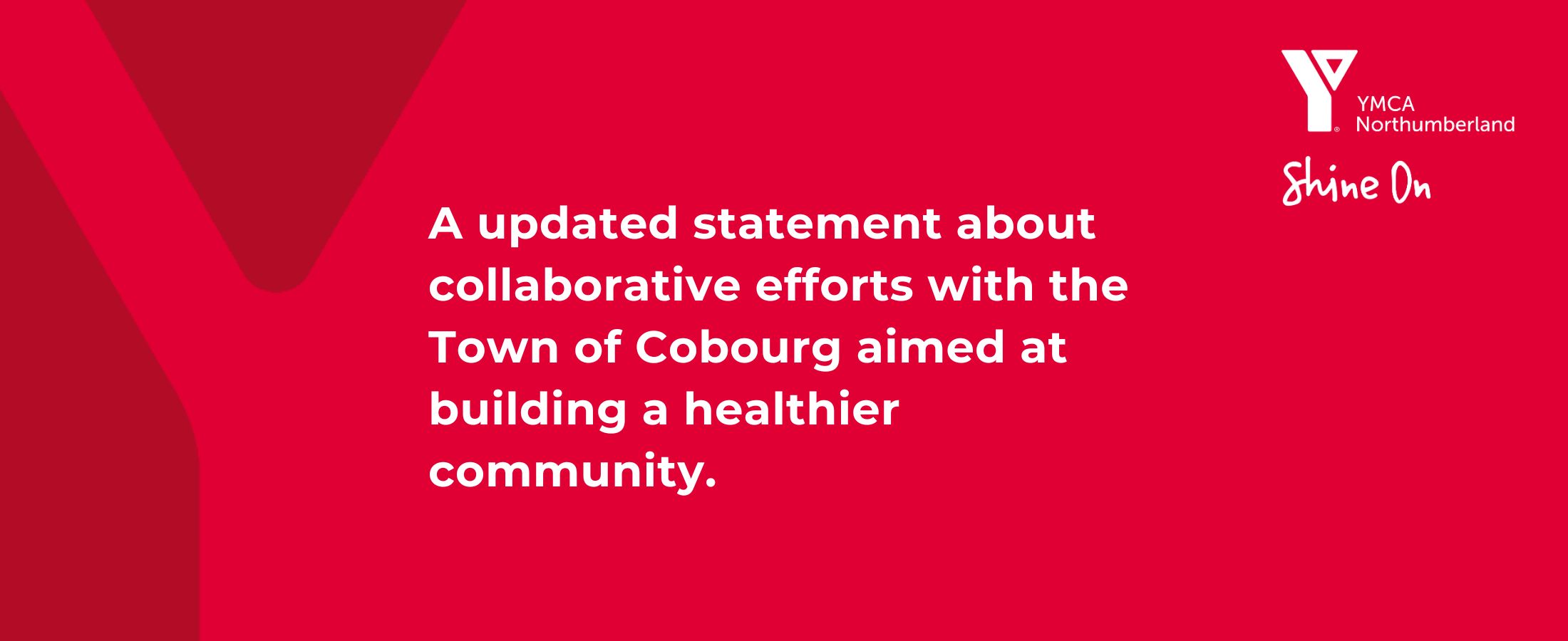 Town of Cobourg Collaboration Update - YMCA Northumberland